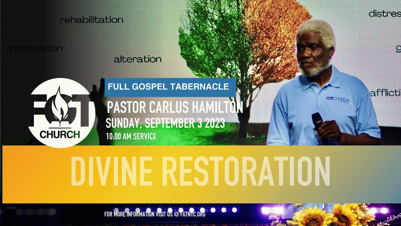 Divine Restoration // Pastor Carlus Hamilton - YouTube
