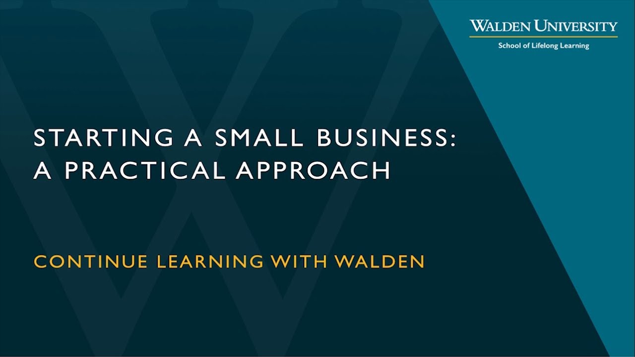 Starting a Small Business: A Practical Approach Learning Path - YouTube