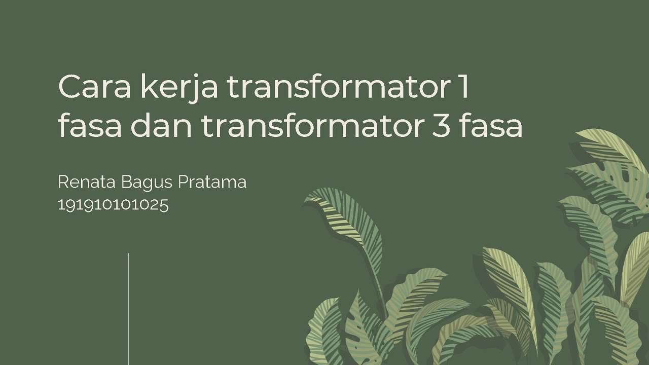 CARA kERJA TRANSFORMATOR 1 FASA DAN 3 FASA - YouTube