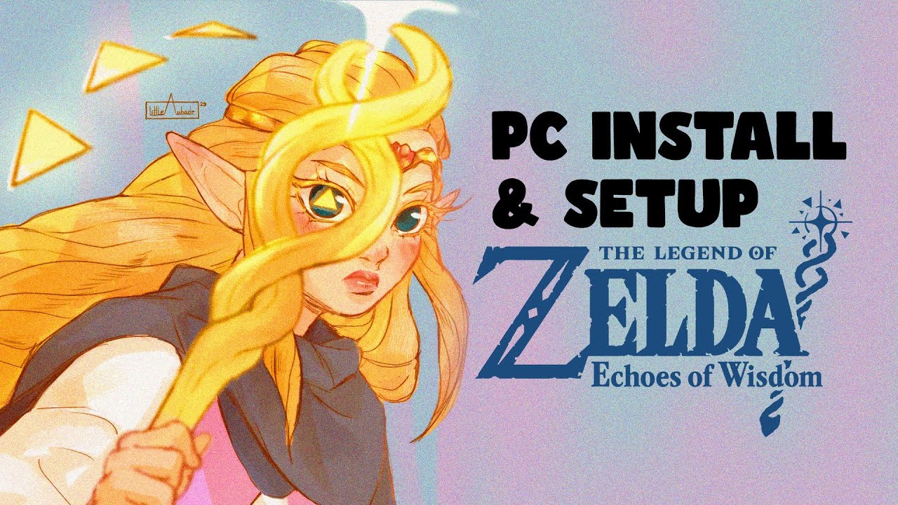How to Setup & Install The Legend of Zelda Echoes of Wisdom on Ryujinx ...