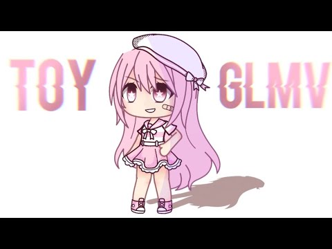 TOY [GLMV] by Kirumi acnl 🌸 - YouTube