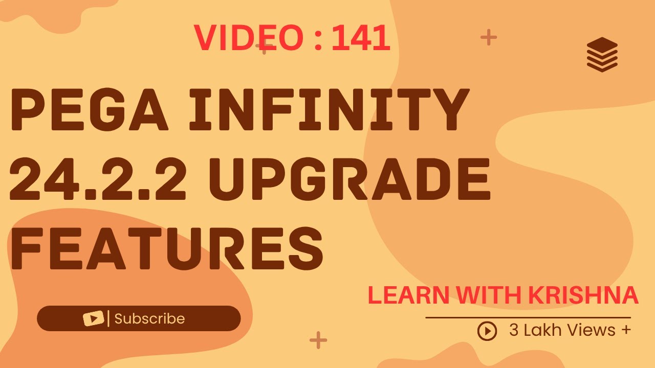 141. List of top most Pega Infinity 24.2.2 Updates || #pega # ...