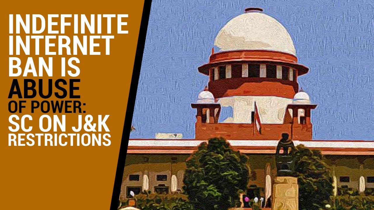 Indefinite internet ban is abuse of power: SC on J&K restrictions - YouTube