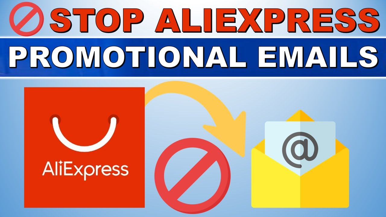 How to Stop Email from Aliexpress - YouTube