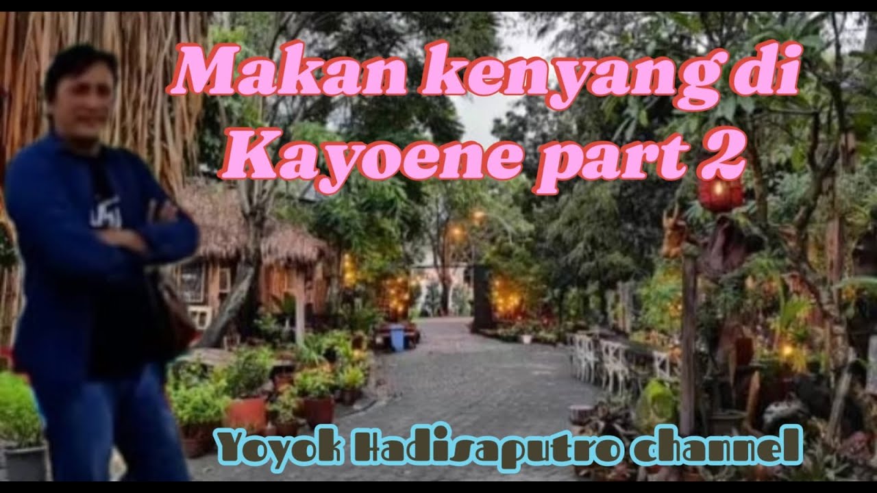 Sangat kenyang rasa nyaman di gudeg Solo Kayoene part 2 - YouTube