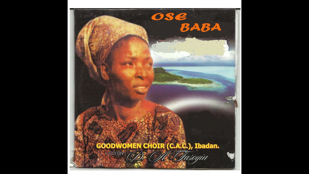 Ose Baba #cacgoodwomenchoiribadan #mrsdafasoyin #yorubagospelmusic # ...
