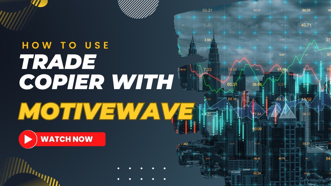 How to use the trade copier and multiple accounts with MotiveWave - YouTube