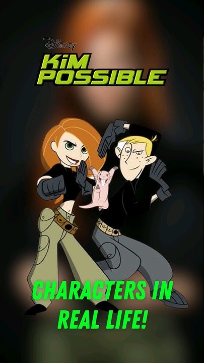 CHARACTERS FROM KIM POSSIBLE IN REAL LIFE 👩‍🦰 #ai #inreallife #disney #kimpossible - YouTube