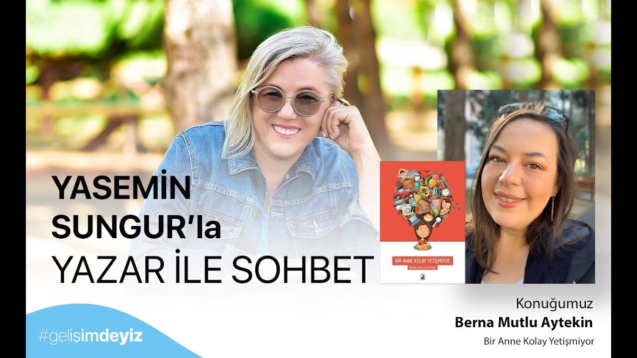 Yazar ile Sohbet @gelisimdeyiz instagram Canlı Yayın -Berna Mutlu Aytekin 04/03/2020 - YouTube