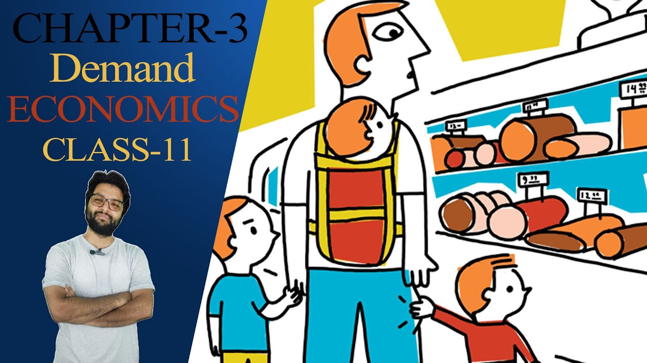 Demand | Microeconomics | chapter 3 | Class 11th - YouTube