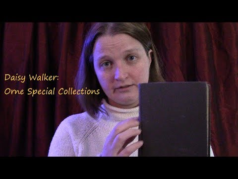 Daisy Walker: Special Collections at Orne - YouTube