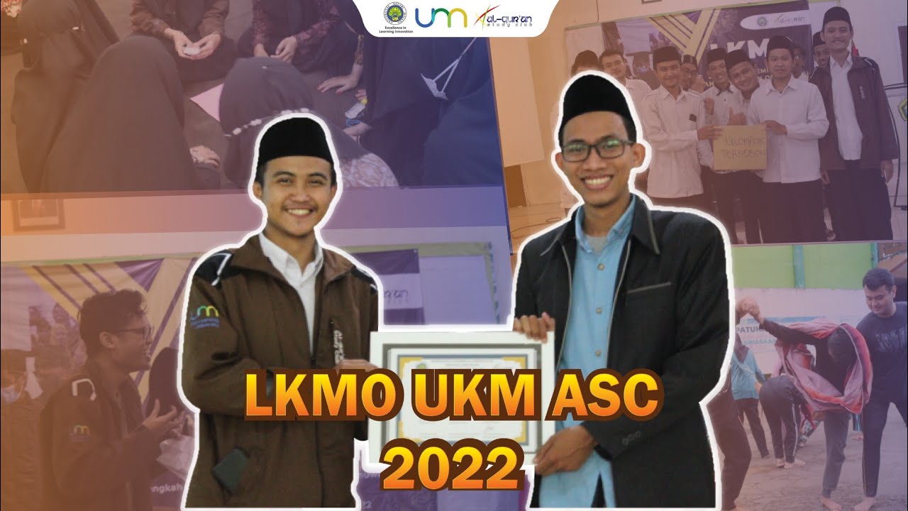 AFTER MOVIE LKMO UKM ASC 2022 - YouTube