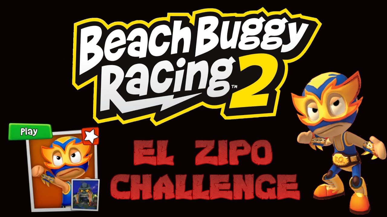 Beach Buggy Racing 2 - El Zipo Challenge! - YouTube