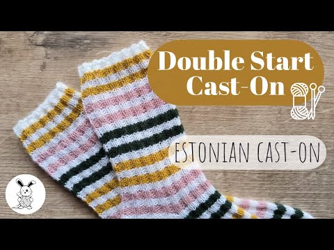 Double Start Cast-On - Estonian Cast-On - YouTube