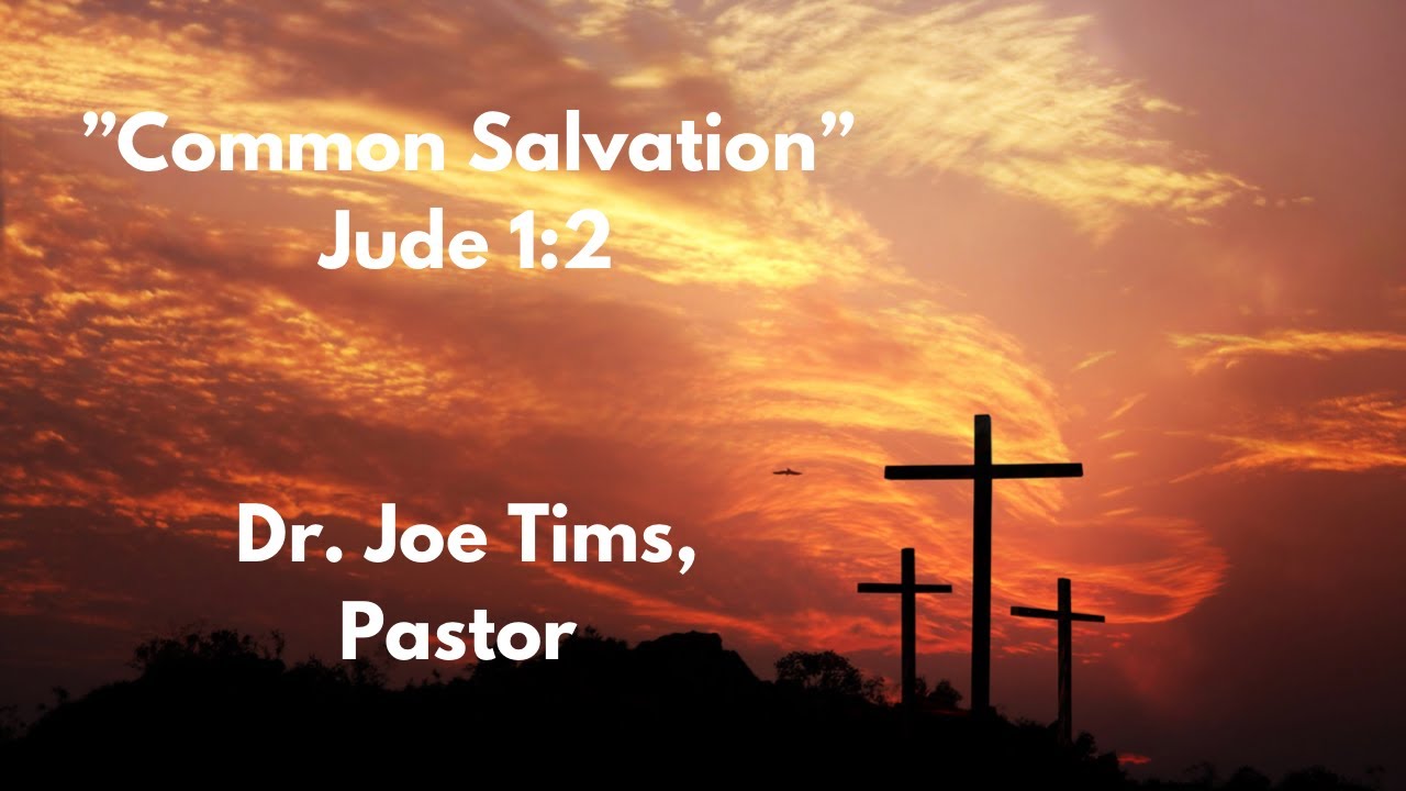 Sunday Message, "Common Salvation", 11-14-2021. - YouTube