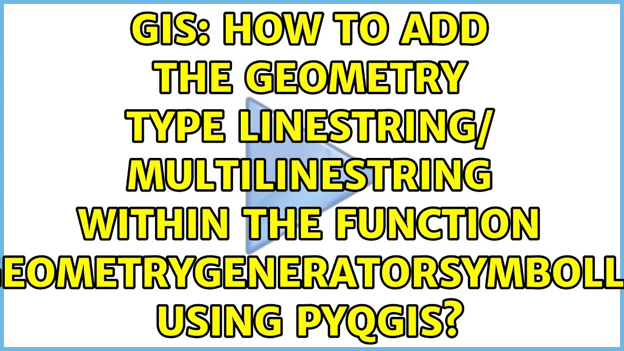 How to add the Geometry type LineString/ MultiLineString within the ...