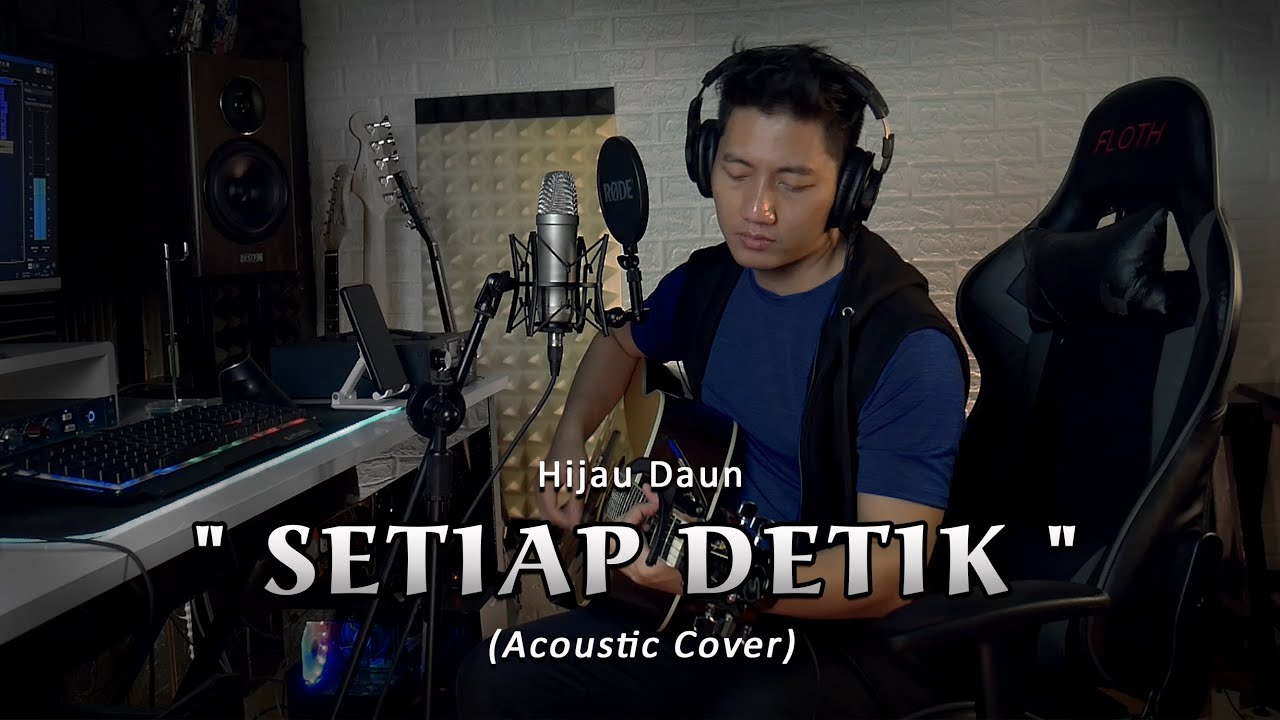 "Setiap Detik" - Hijau Daun (Cover by Anton Ferdian) - YouTube