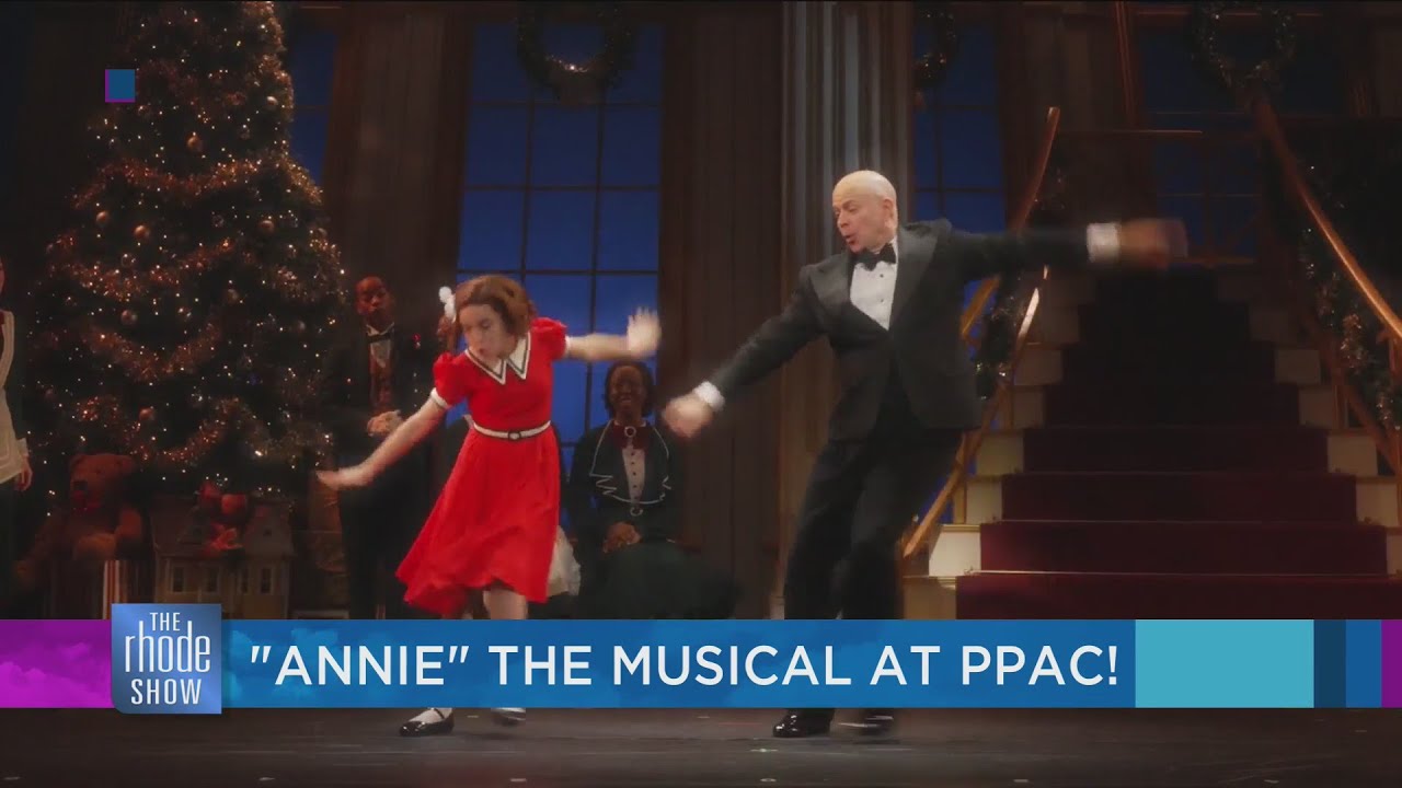 Annie is playing at the PPAC through February 5th - YouTube