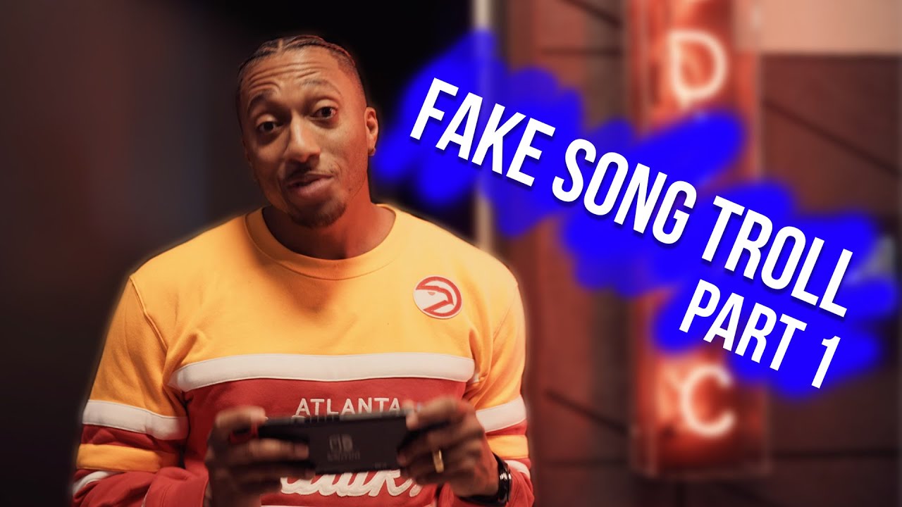 Fake Song Troll Pt. 1 - YouTube