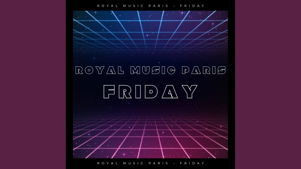 Friday (Monday Mix) - YouTube