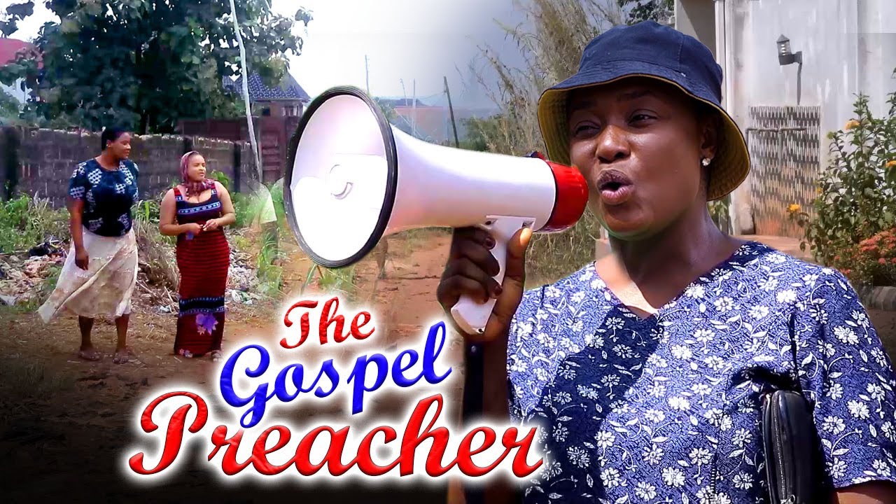 THE GOSPEL PREACHER COMPLETE MOVIE - LIZZY GOLD 2025 TRENDING NIGERIAN ...