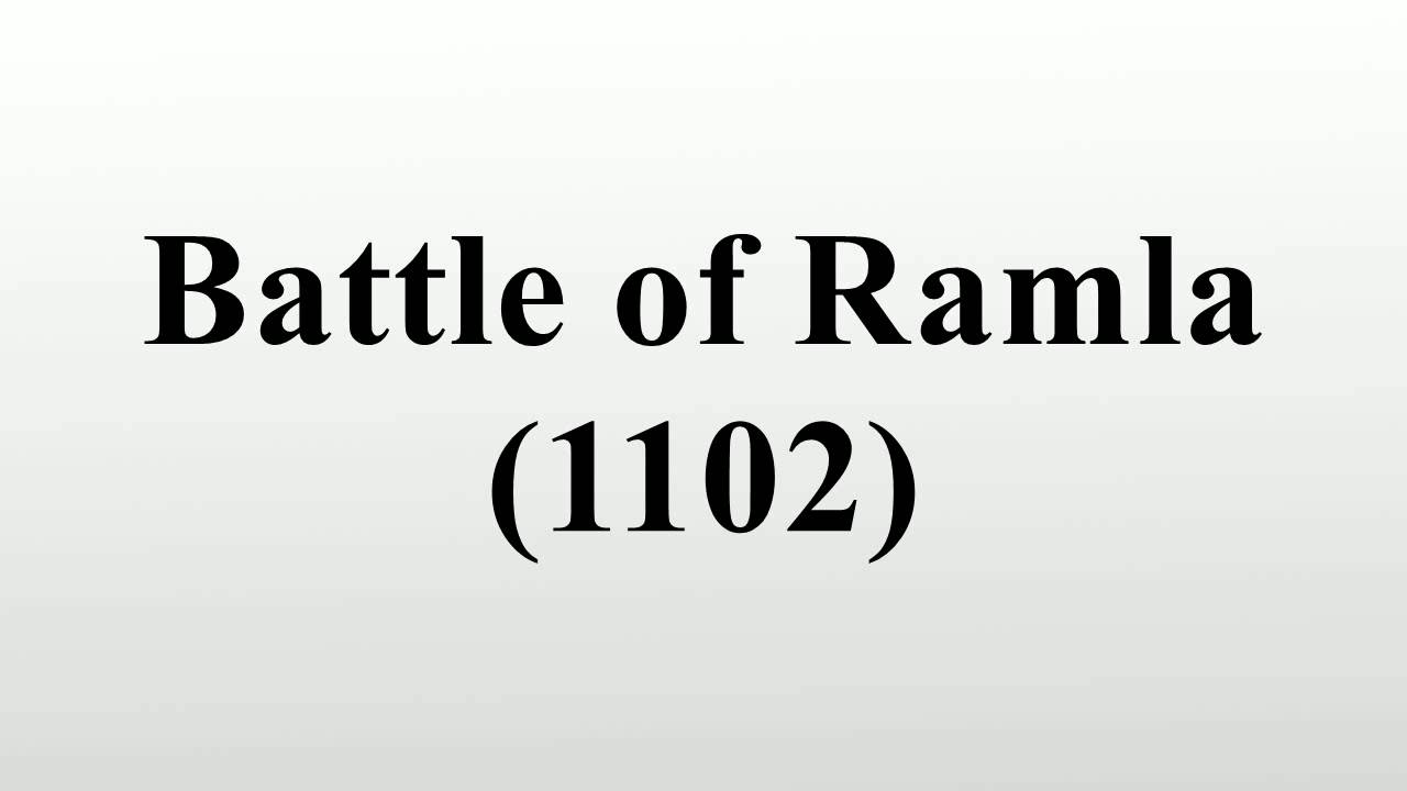 Battle of Ramla (1102) - YouTube