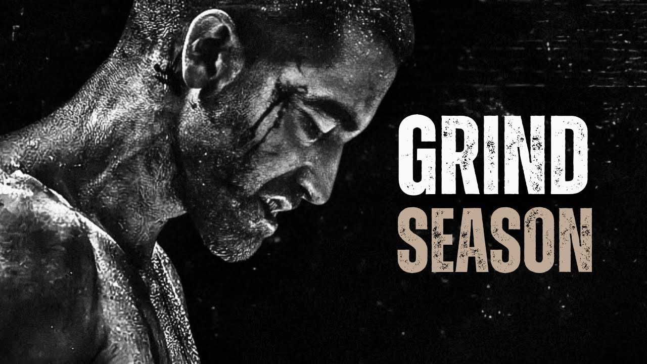 IT'S GRIND SEASON - Motivational Speech - YouTube