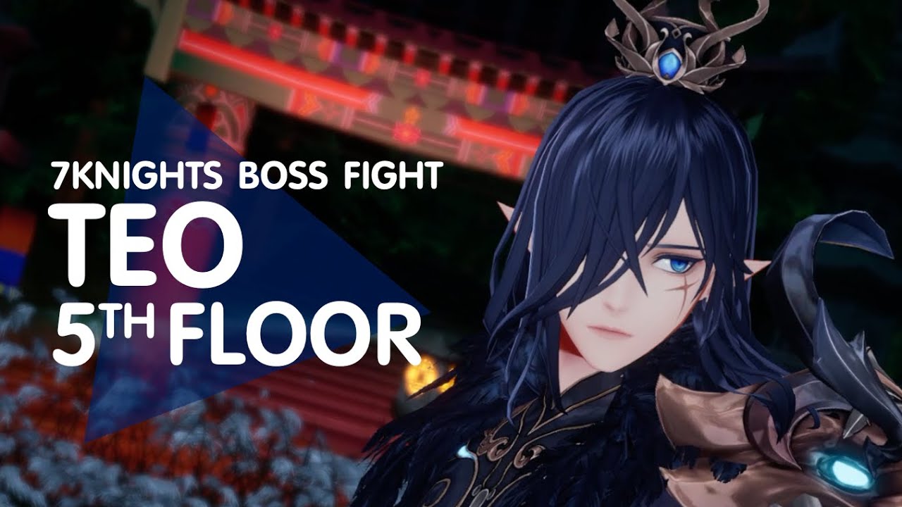 7K Boss "Teo" 5th Floor Multiplayer | Seven Knights Revolution - YouTube