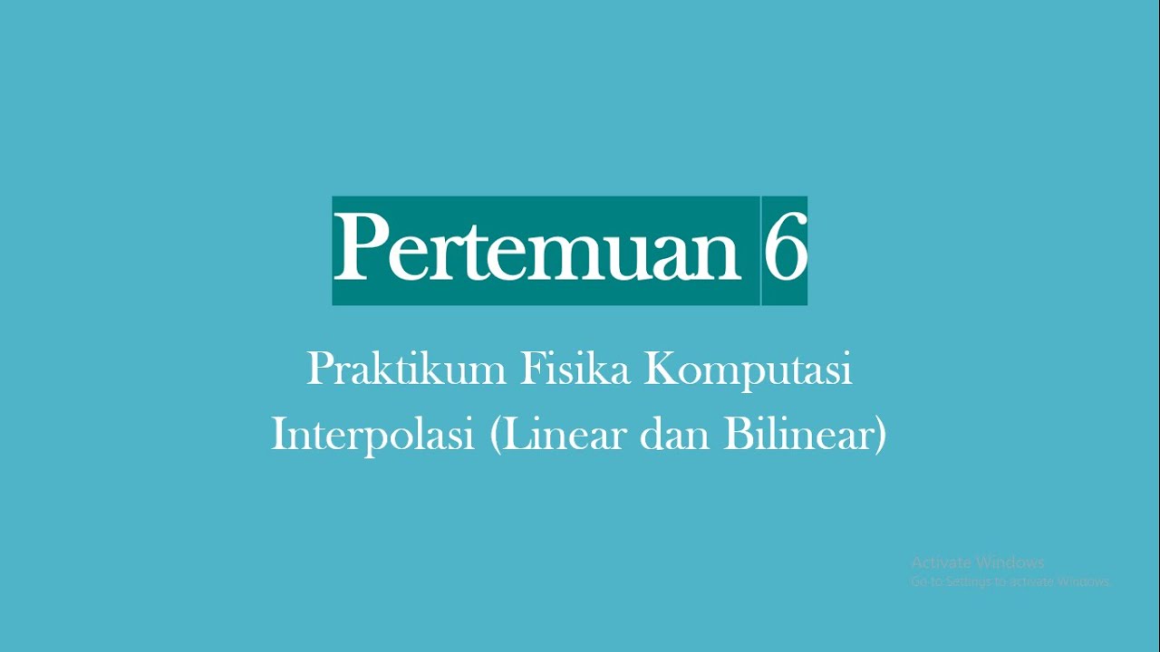 6.1. Interpolasi Linear dan Bilinear - YouTube