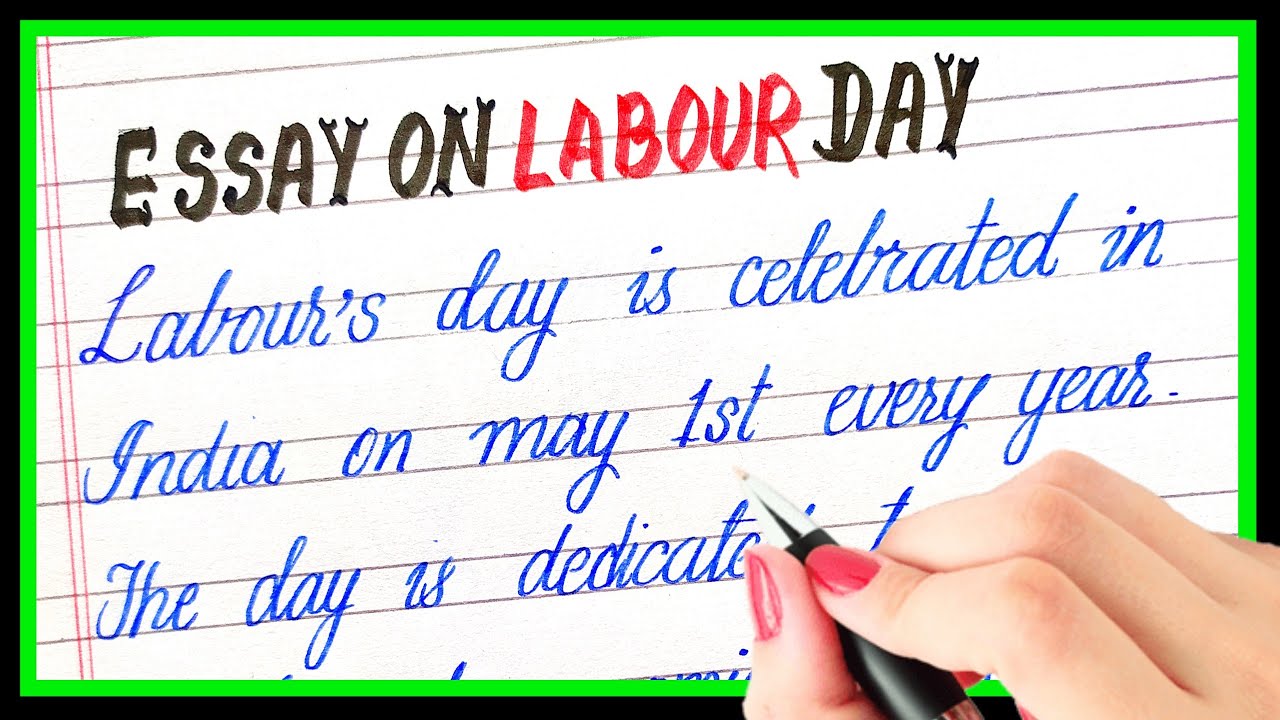 Essay on labour day in english/essay on International labour's day in ...