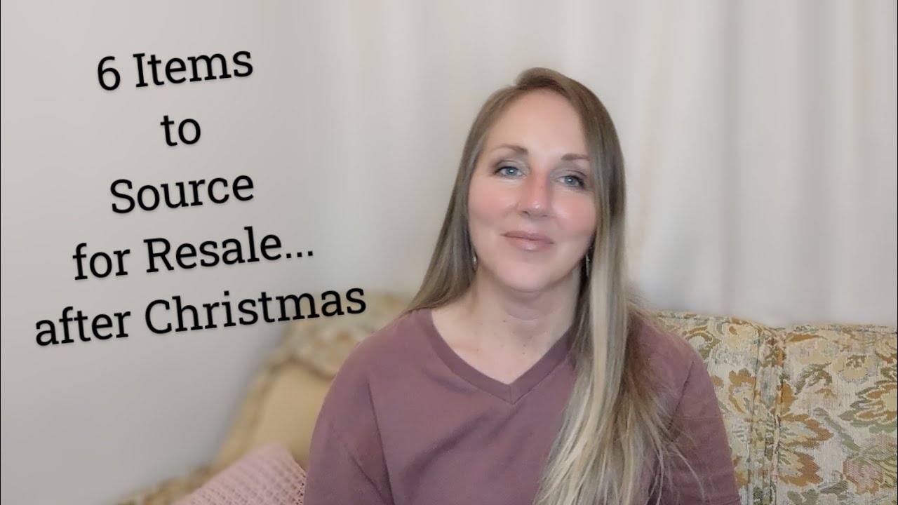 6 ITEMS to Source for eBay after the holidays! Over Paid? NOPE! # ...