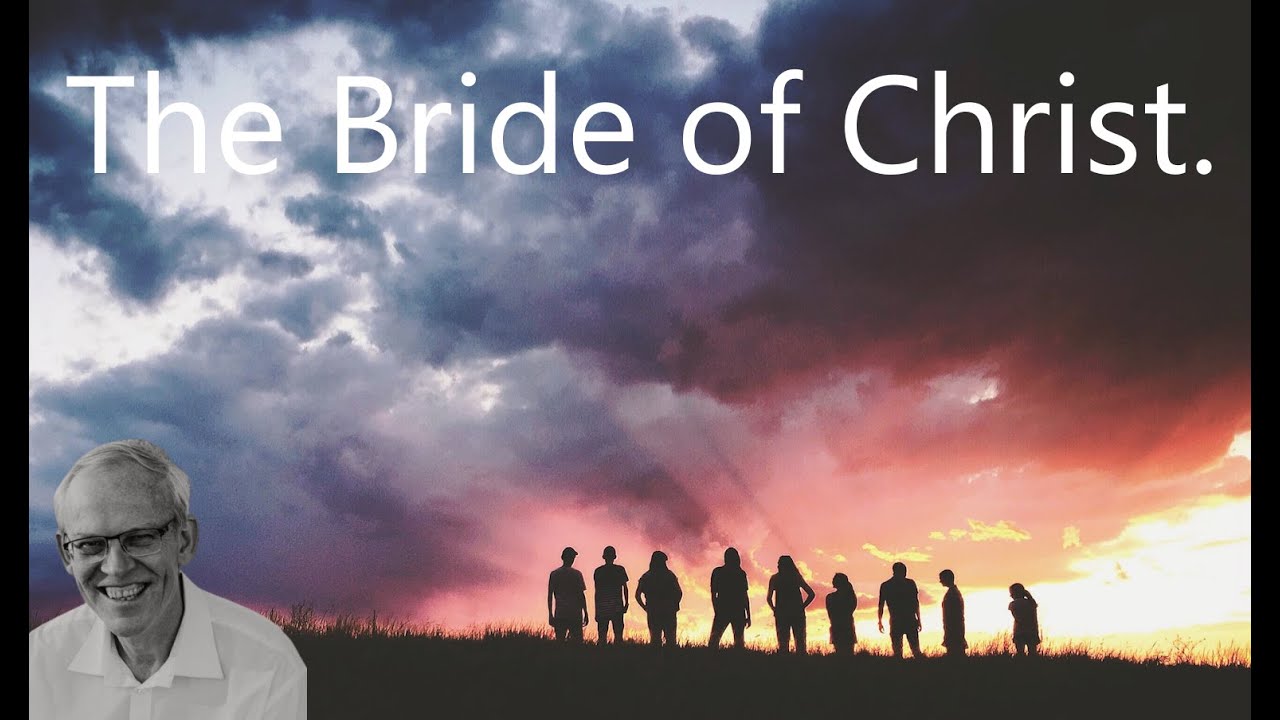 The Bride of Christ. Ephesians 5:25 -27 - YouTube