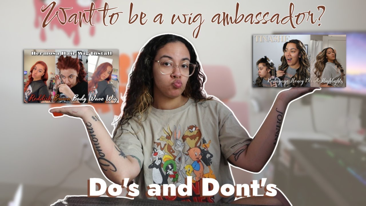 DONT LET COMPANIES SCAM YOU! DO's & DONT's To Become A Wig Ambassador ...