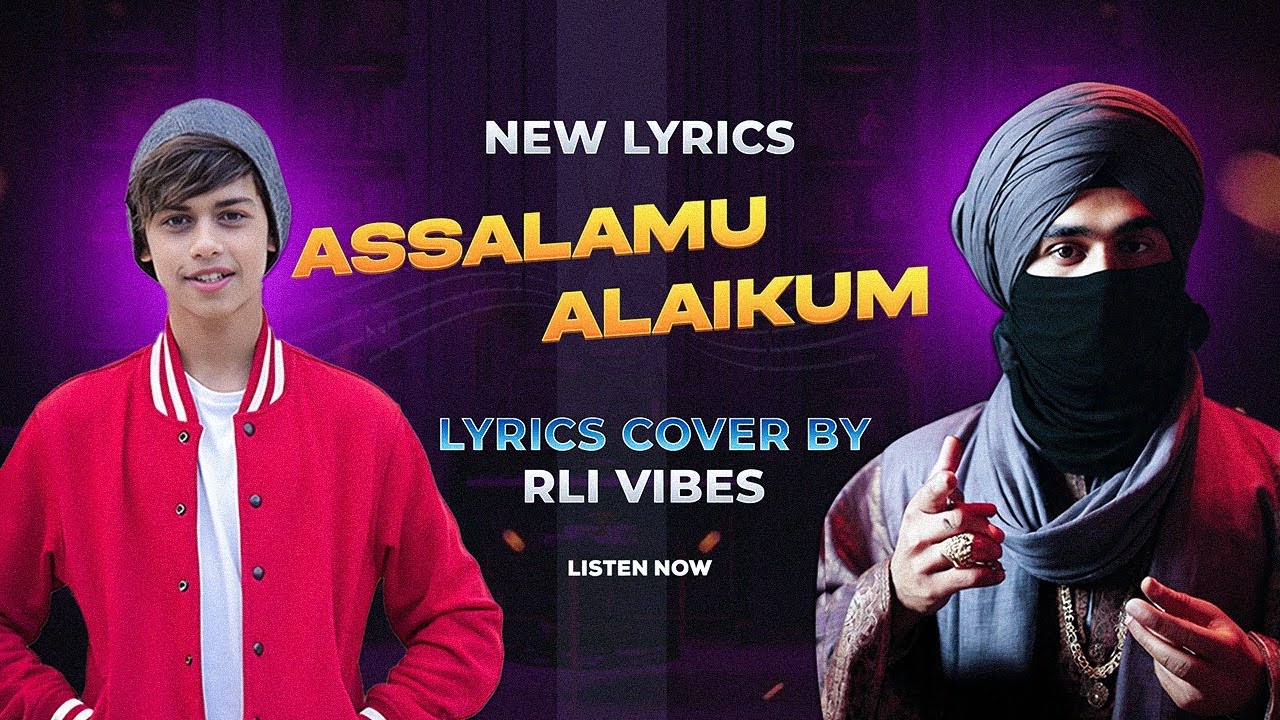 Assalamu Alaikum | Official Music Video | Salam Alaikum Cover by RLI ...