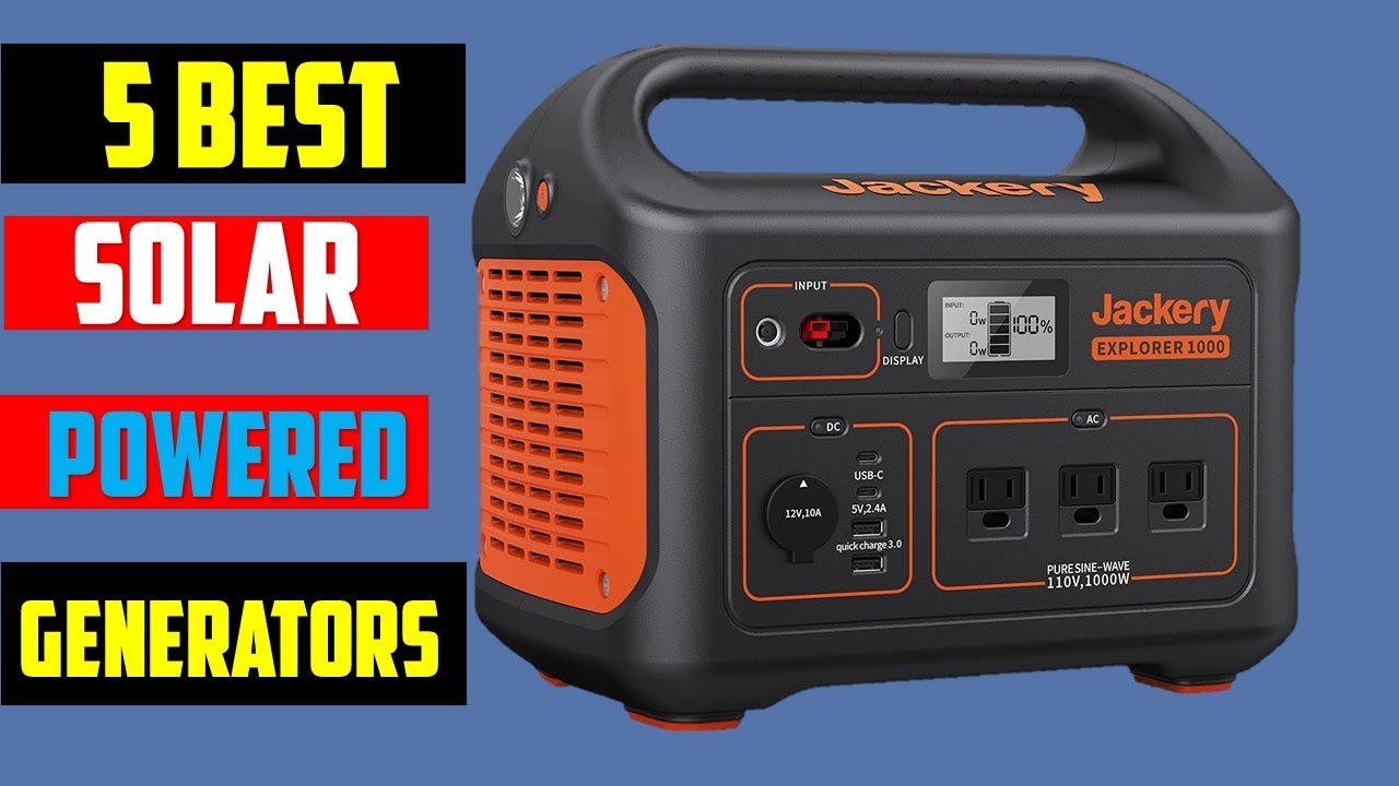 Best Solar-Powered Generators In 2024 | Top 5 Best Solar-Powered ...