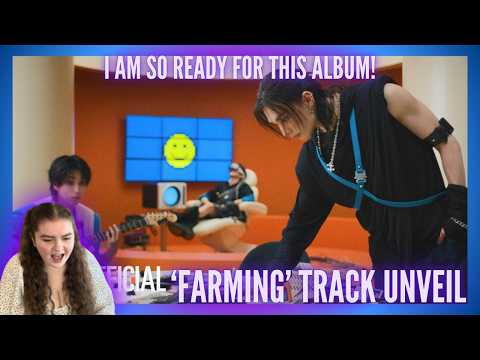 REACTING TO STRAY KIDS (스트레이키즈) 'FARMING' TRACK UNVEIL VIDEO FOR \