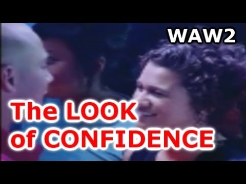 OLD: What Attracts Women 2 REMIX: The Look of Confidence