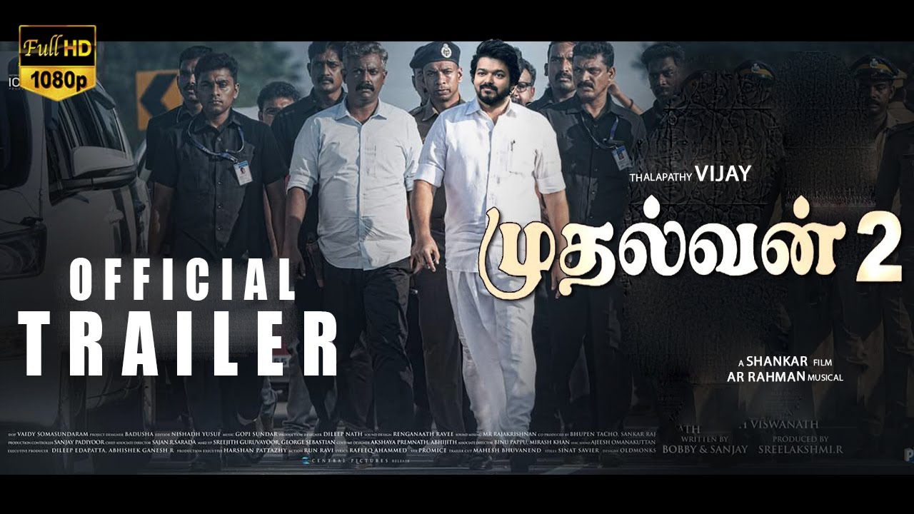 Mudhalvan 2 Trailer (Tamil) – Massive Political Thriller | Vijay New ...