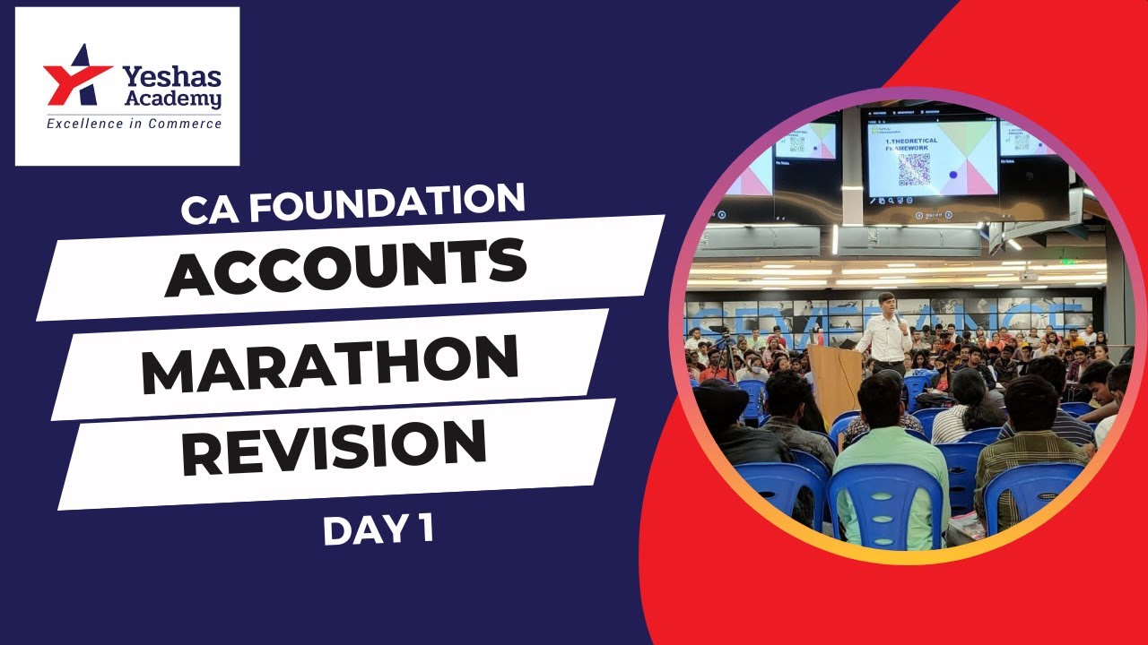 CA Foundation Accounts Marathon | Day 1 | CA Rajavardhan A - YouTube