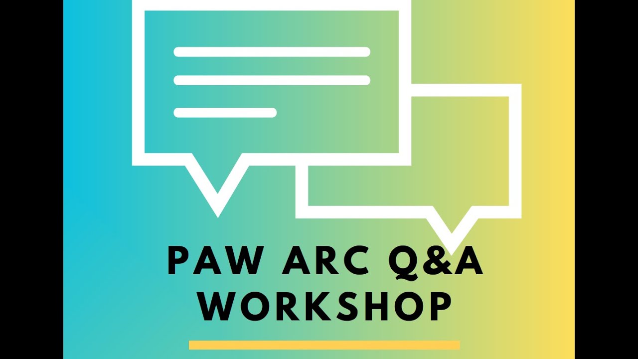 PAW ARC Workshop (April 19 - Spring 2023) - YouTube