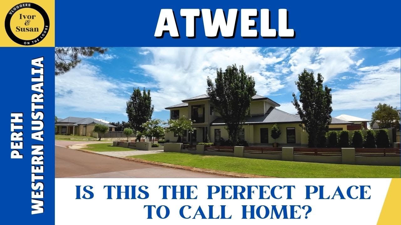 ATWELL - The Perfect Place to Call Home? 🤔 - Perth, Western Australia ...