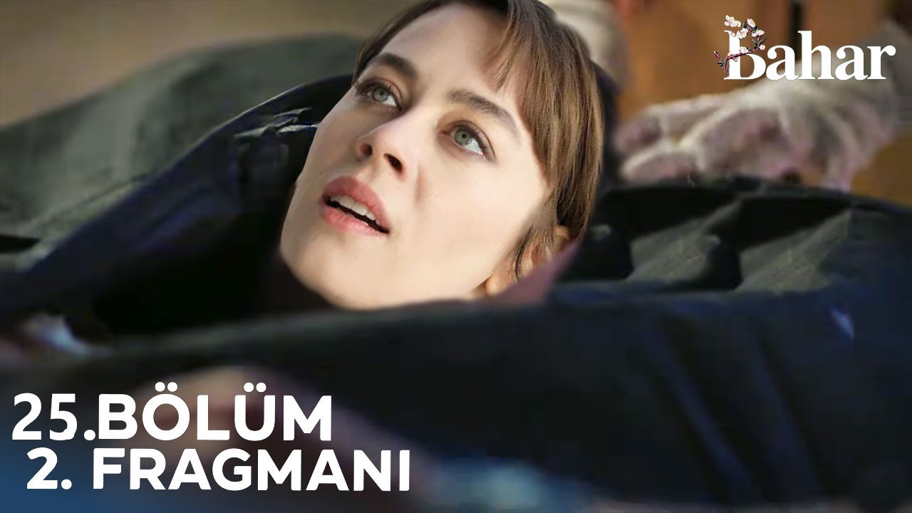 Bahar 25. Bölüm 2. Fragmanı - YouTube