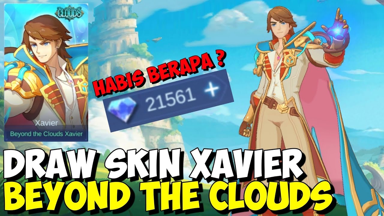 DRAW SKIN XAVIER BEYOND THE CLOUDS! BERAPA DIAMOND UNTUK 800 SKYWHALE ...