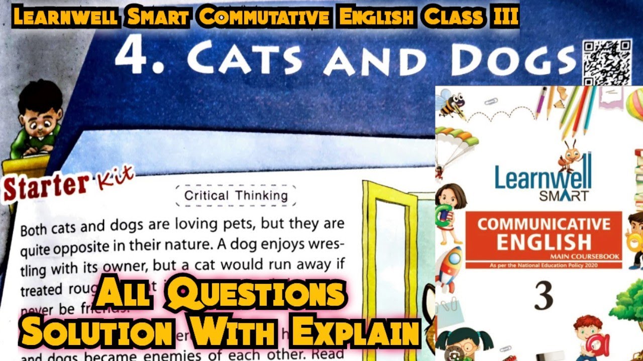 Cats And Dogs Class 3 Chapter 4 | Learnwell Smart Commutative English ...