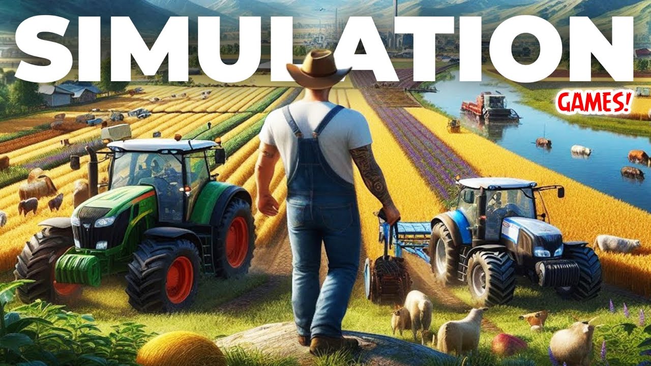 10 Best Simulation Games You can Play Right Now! - YouTube