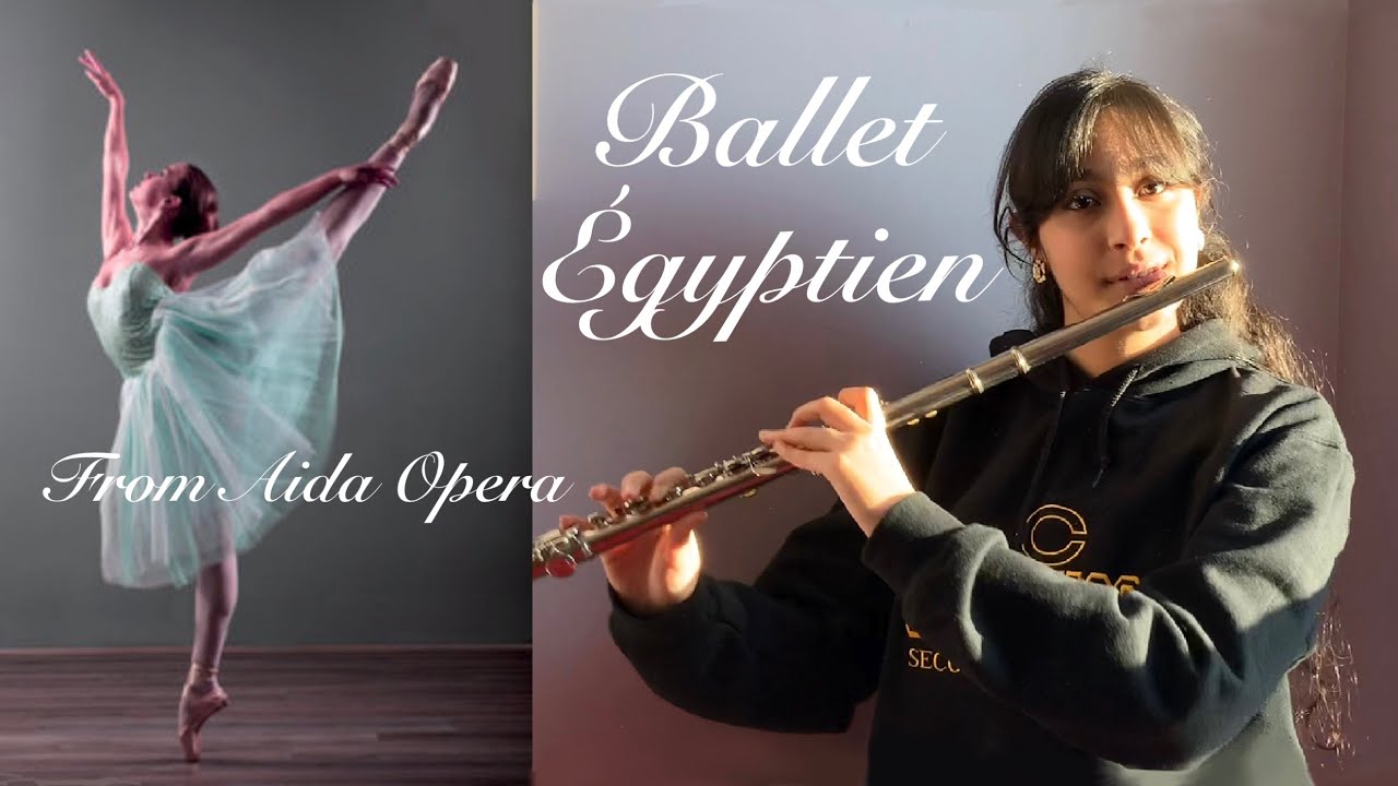 Natalie G - Ballet Égyptien (Alexandre Luigini) from Aida Opera - YouTube