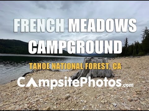 French Meadows Campground - Tahoe National Forest, CA - YouTube