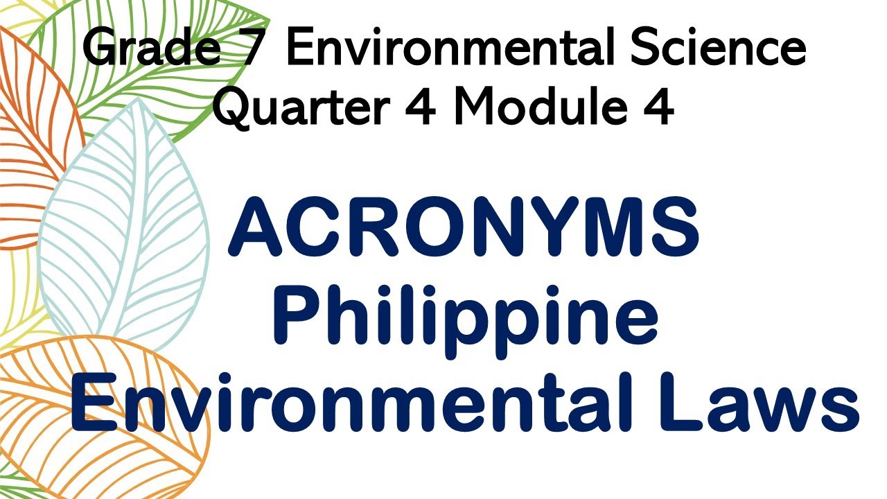 GRADE 7 ENVIRONMENTAL SCIENCE QUARTER 4 MODULE 4 * ACRONYMS RELATED TO ...