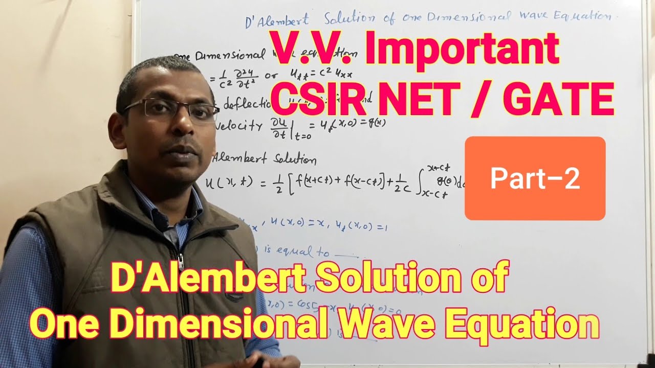 #02 D'Alembert Solution of One Dimensional Wave Equation in Hindi - YouTube