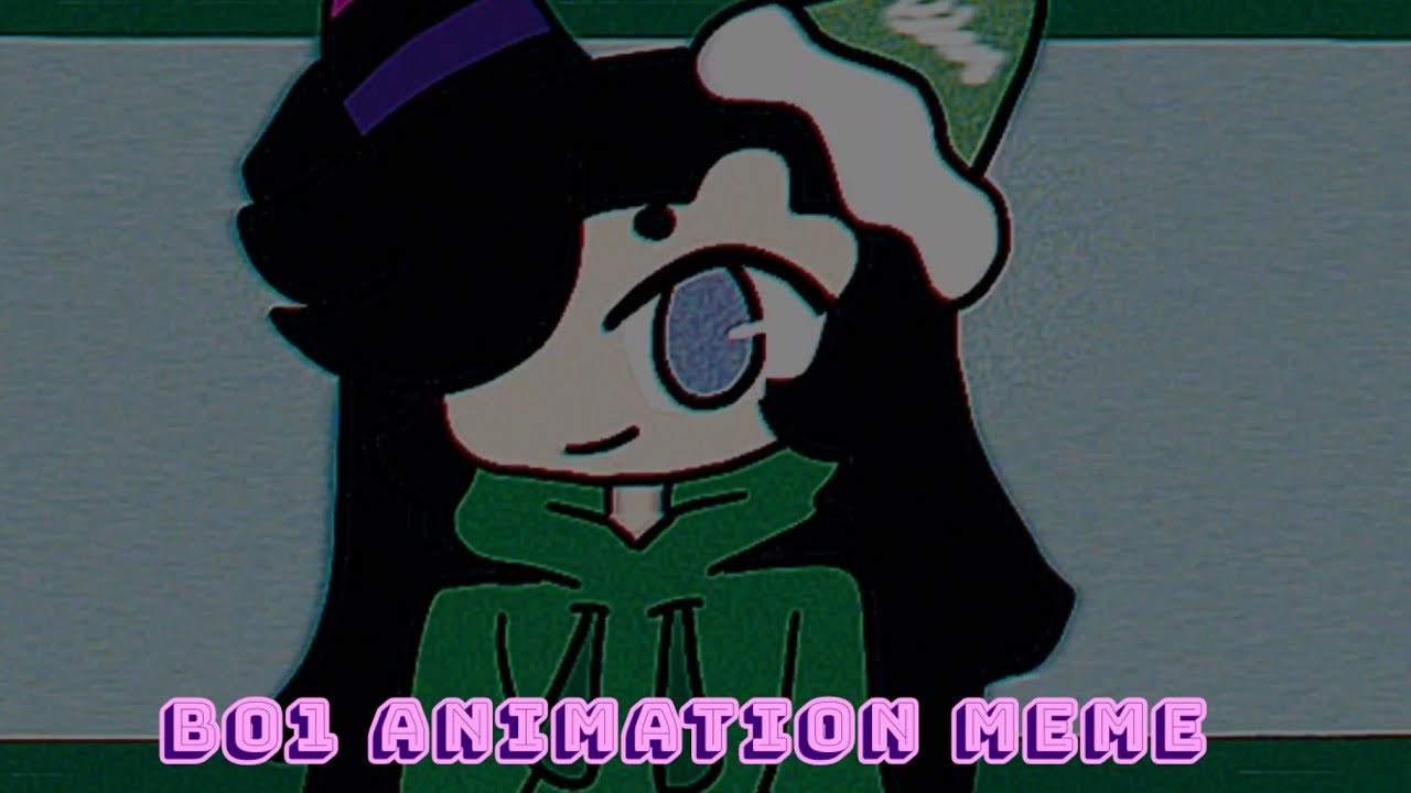 Bo1 animation meme(My bday animation🥳 - YouTube